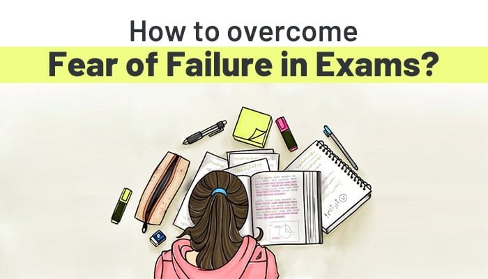 How to overcome fear of failure in their CA exams?