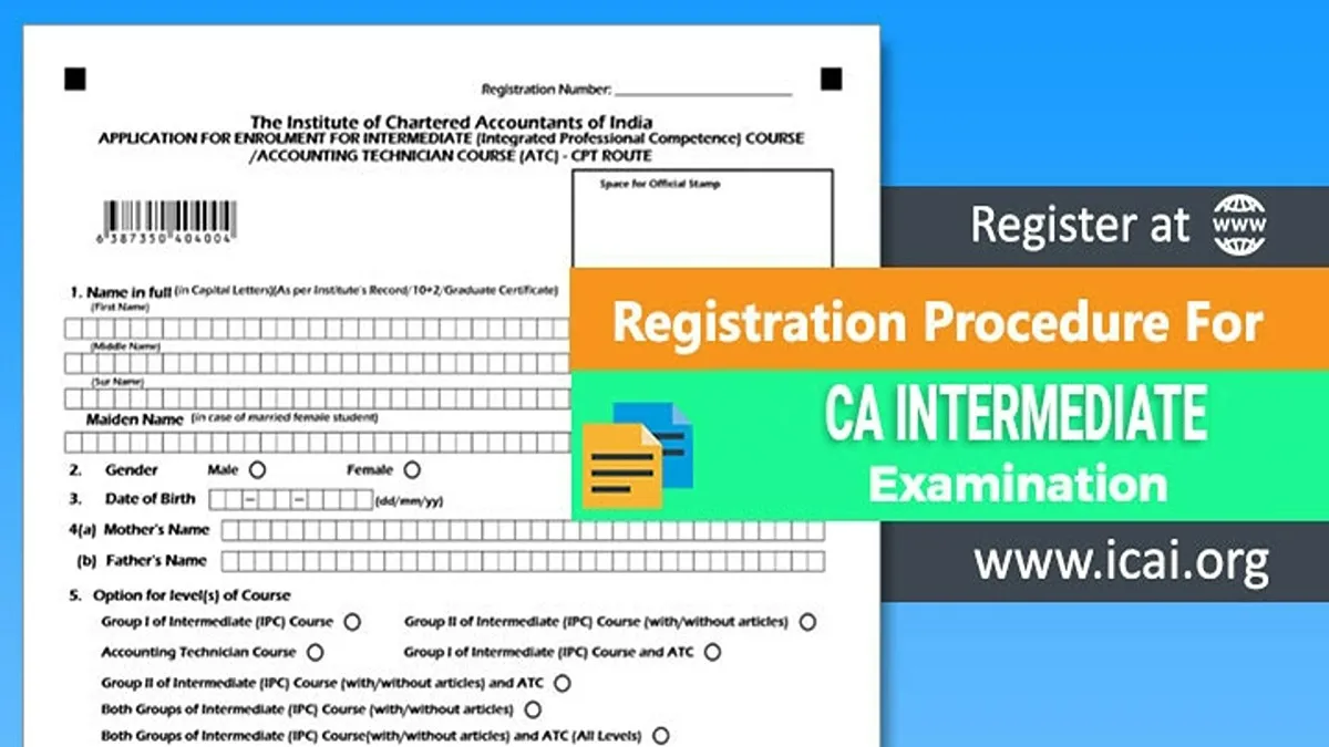 CA Intermediate Registration 2023: Fee, Last Date, Process - VSI Jaipur